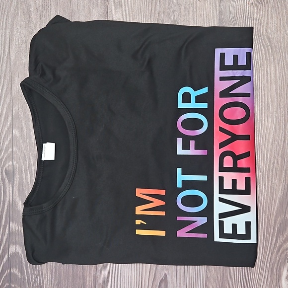 Tops | Im Not For Everyone Graphic Tee Shirt New | Poshmark